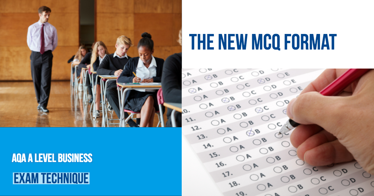 A New MCQ Question Format from AQA - Watch out! | Blog | Business | tutor2u