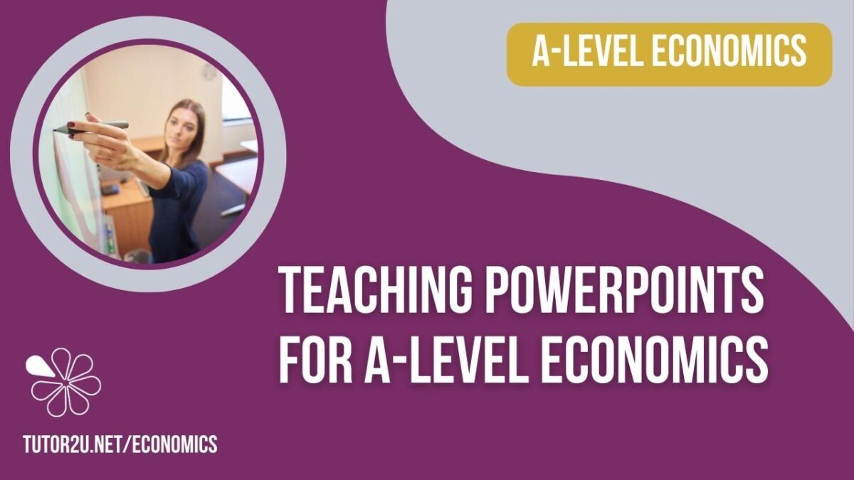 Free Editable Teacher PowerPoints for Economics | Blog | Economics ...