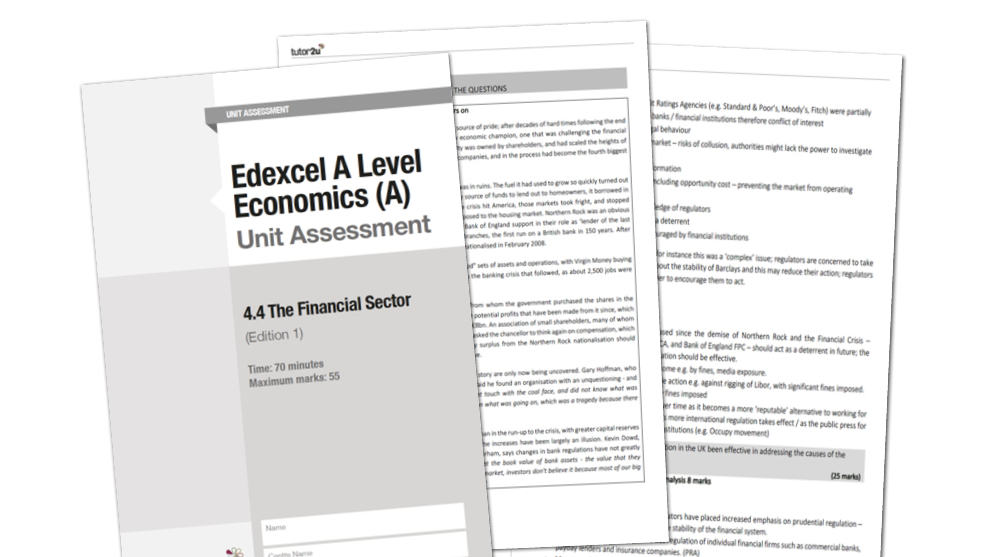 Theme 4.4 (Financial Sector) Unit Assessment for Edexcel A-Level ...