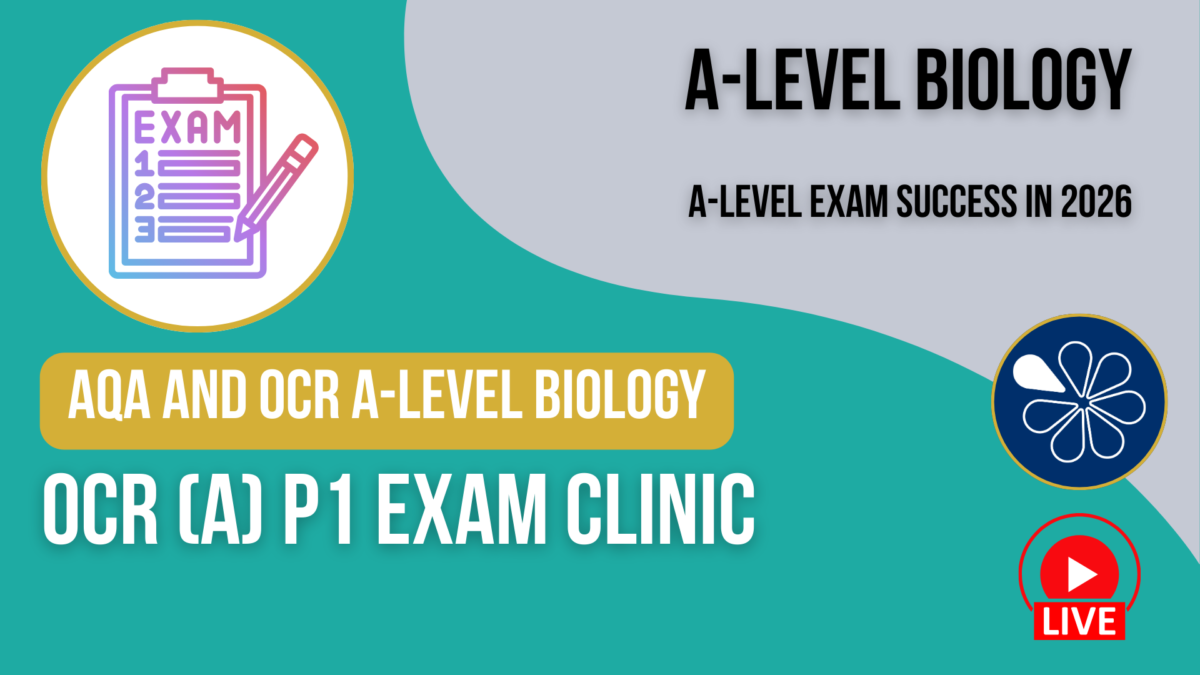 OCR A-Level Y2 Biology Live Stream 2026 | OCR (A) P1 Exam Clinic ...