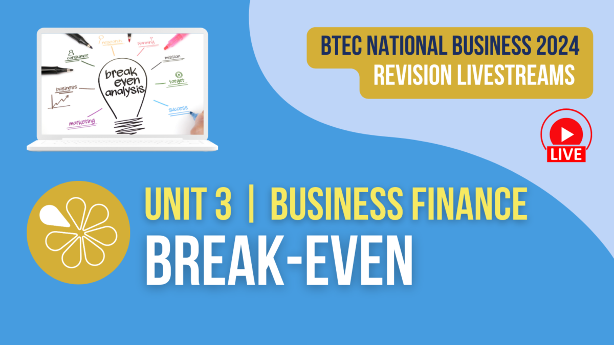 Breakeven | Live Revision for BTEC National Business Unit 3 (2024 Exams ...