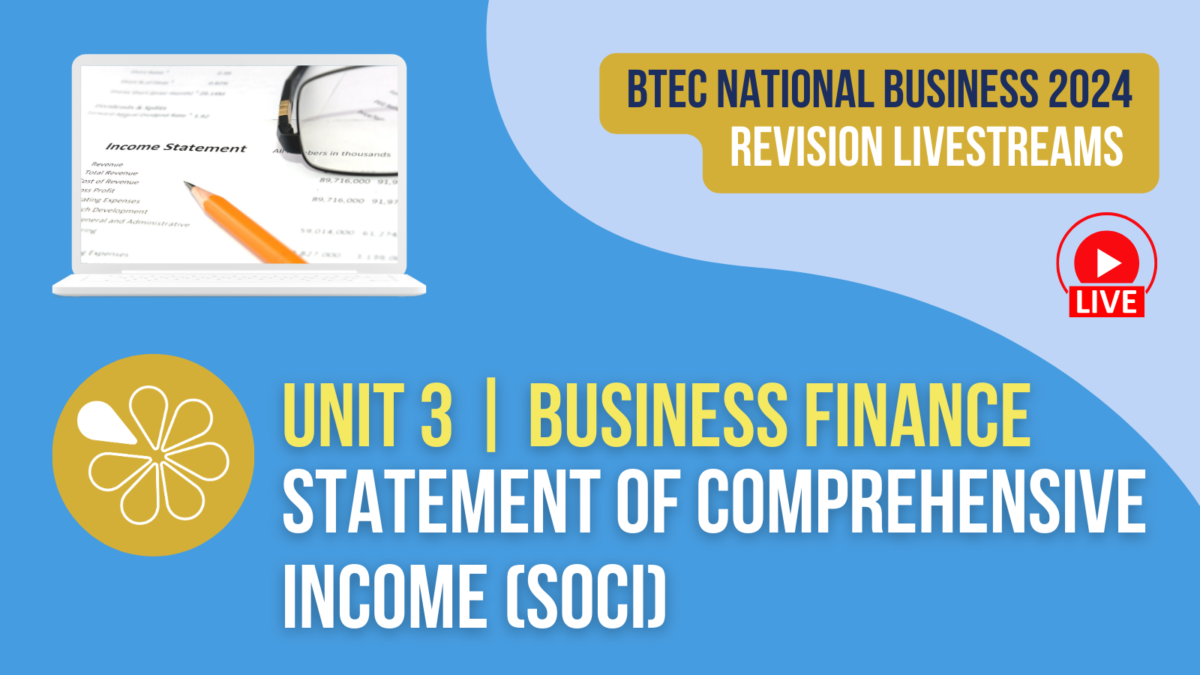 Statement of Comprehensive Income | Live Revision for BTEC National ...
