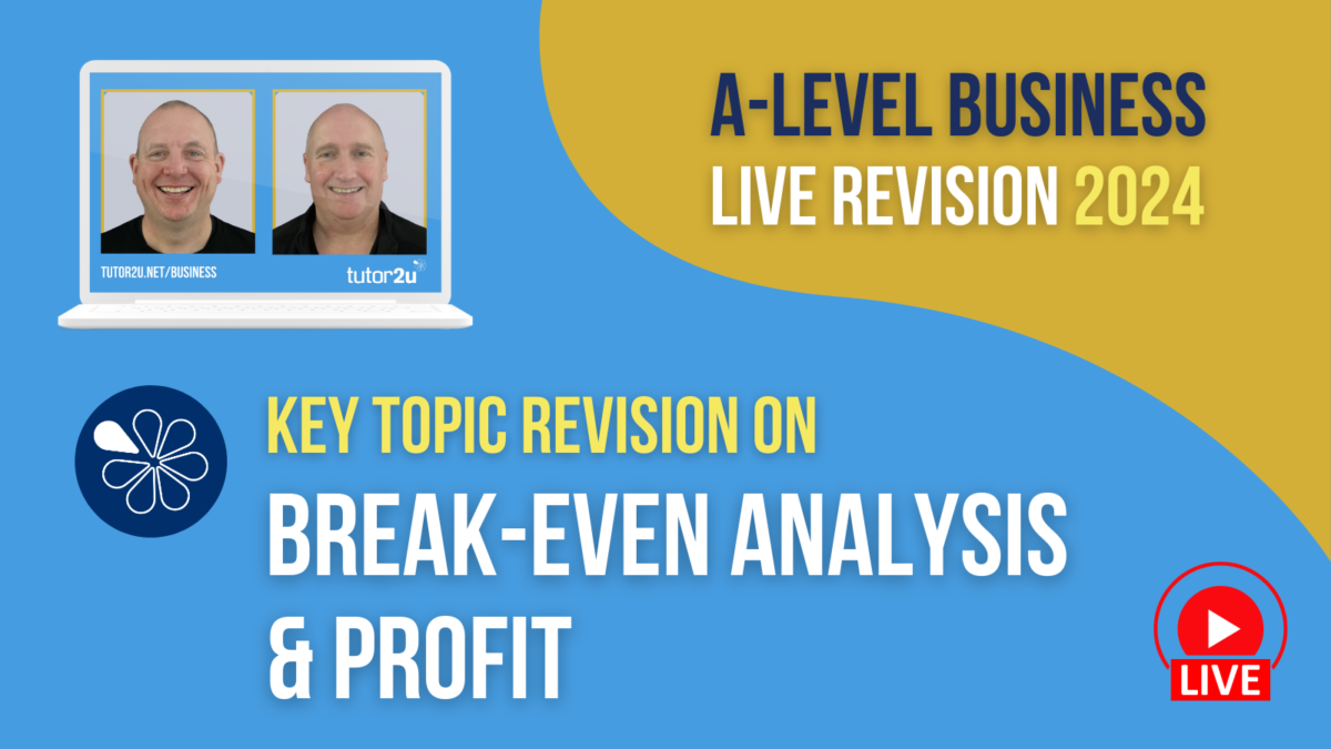 Breakeven Analysis and Profit | A-Level Business Revision for 2024 ...