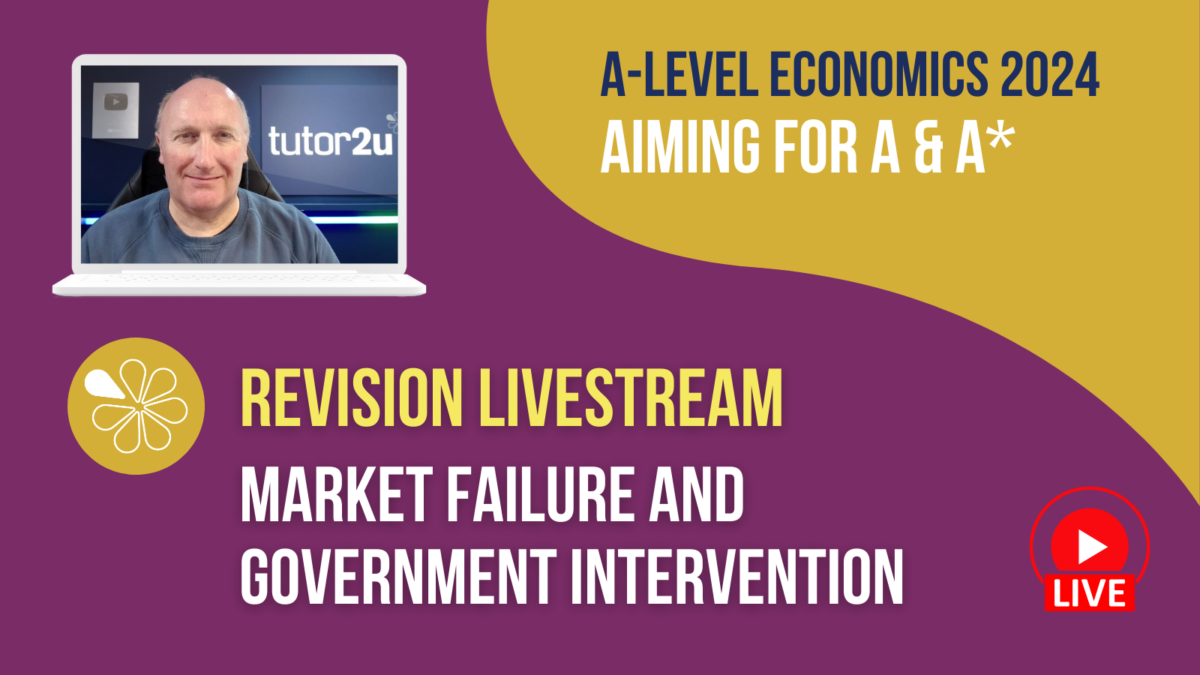 Market Failure and Government Intervention | Aiming for A-A* Economics ...
