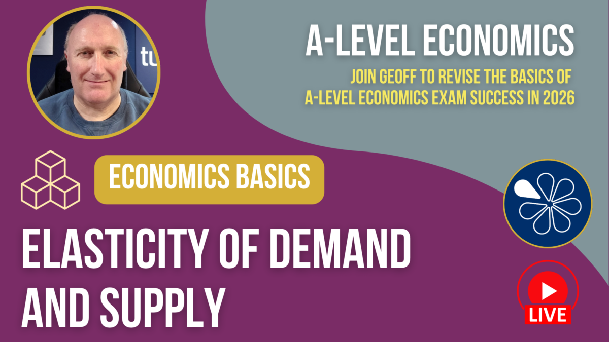 Elasticity of Demand and Supply | A-Level Economics Basics ...