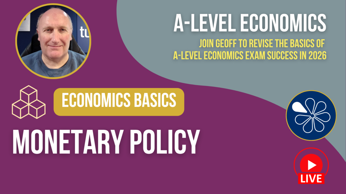 Monetary Policy | A-Level Economics Basics | Livestreams | tutor2u