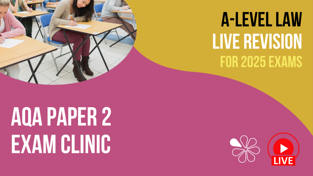 AQA A-level Law Paper 2 Revision Clinic | Livestreams | tutor2u