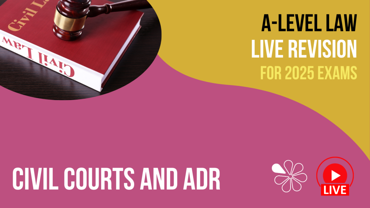 Civil Courts and ADR | A-Level Law Live Revision 2025 | Livestreams ...