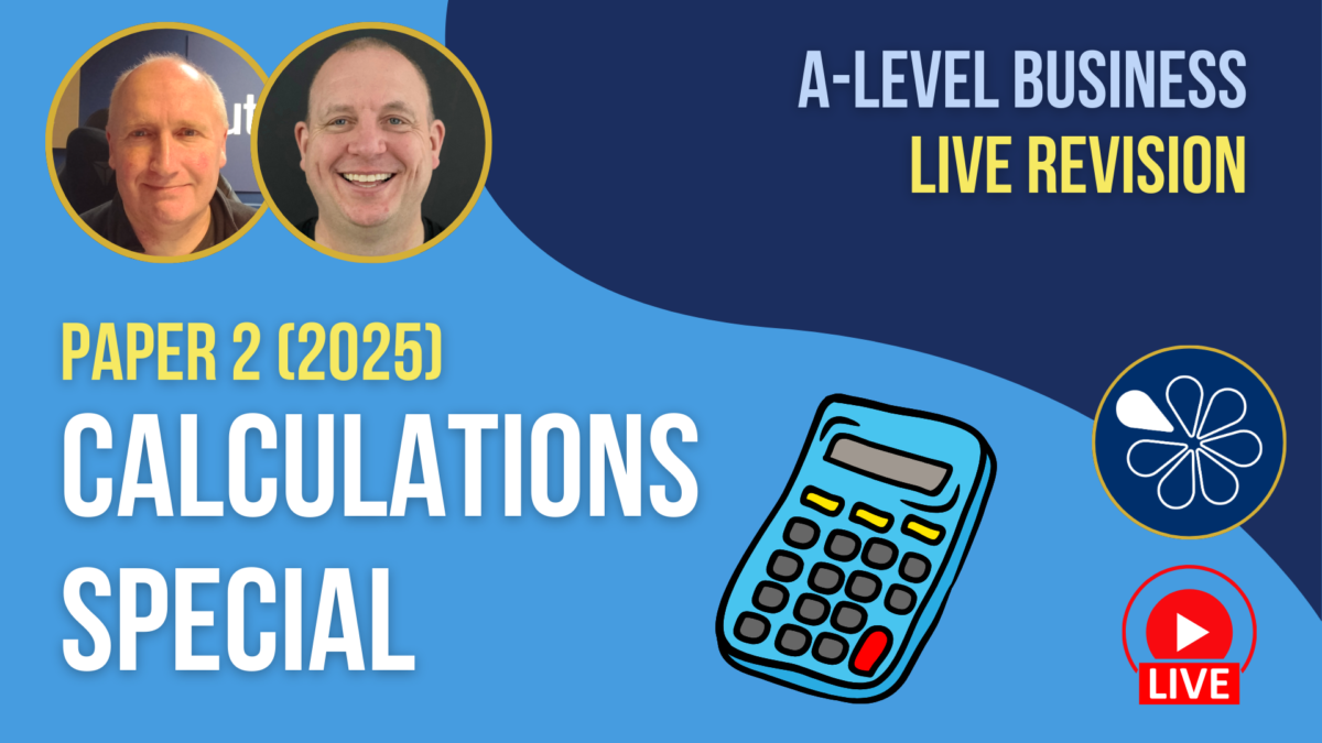 Paper 2 Calculations Special | Exam Revision for A-Level Business ...