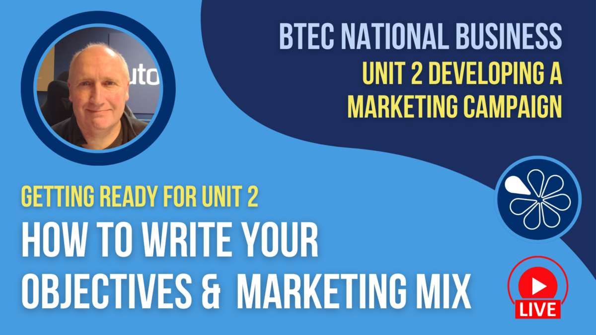 How To Write Your Objectives & Marketing Mix | BTEC National Business ...