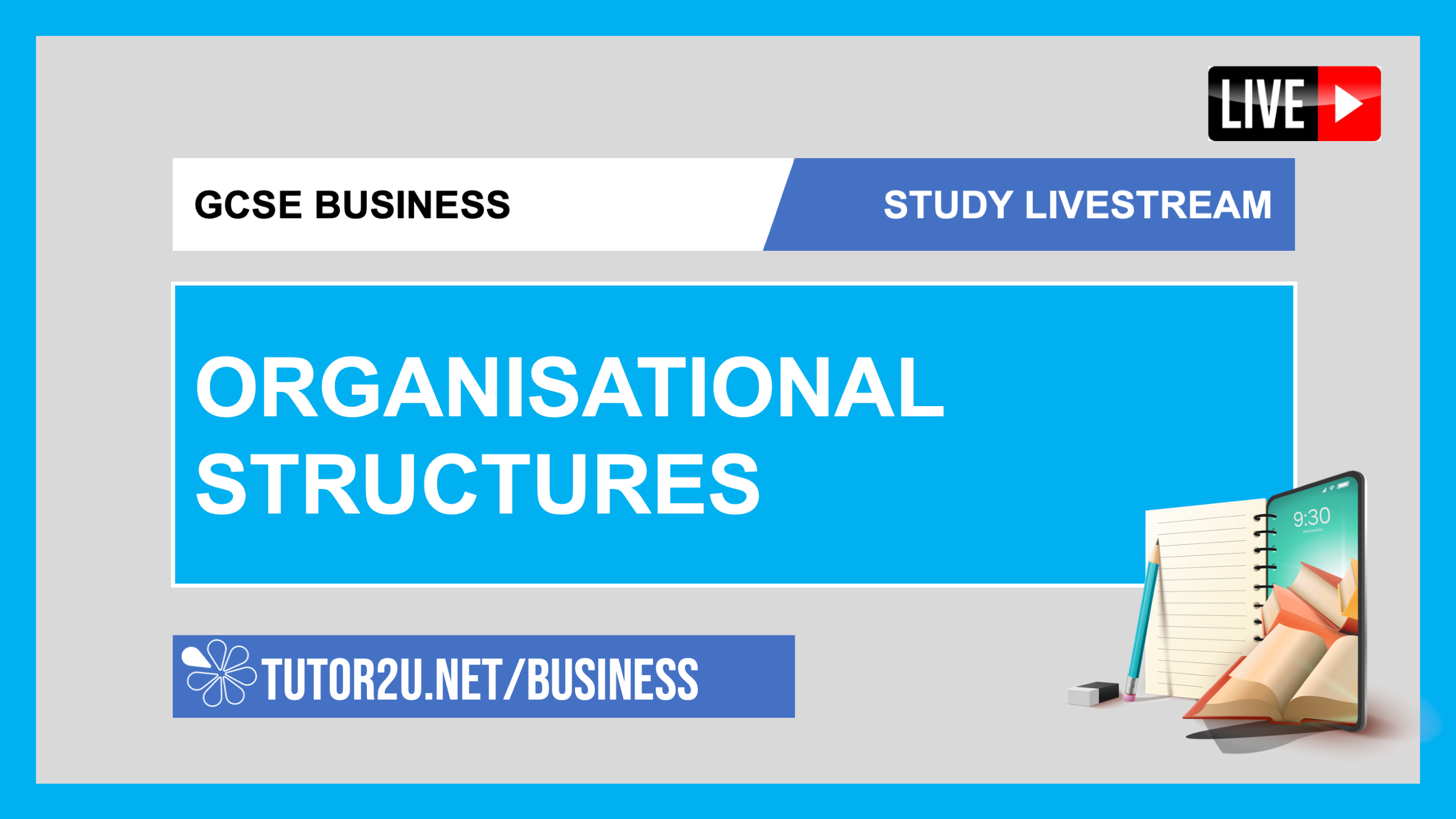 GCSE Business | Study Livestream | Organisational Structures ...