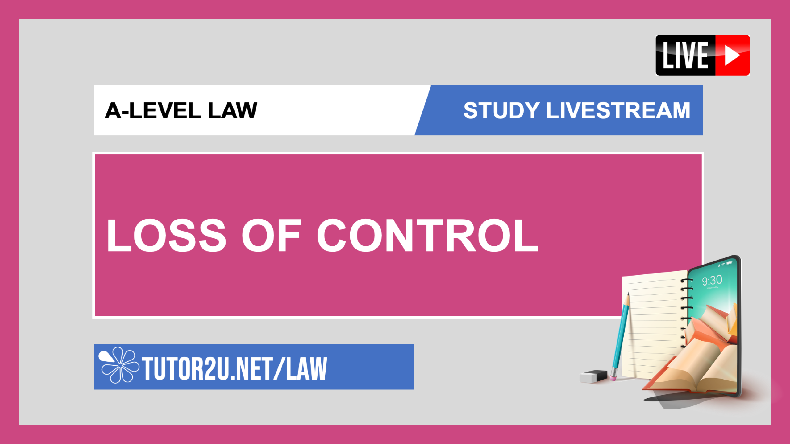 A-Level Law | Study Livestream | Loss of Control | Livestreams | tutor2u