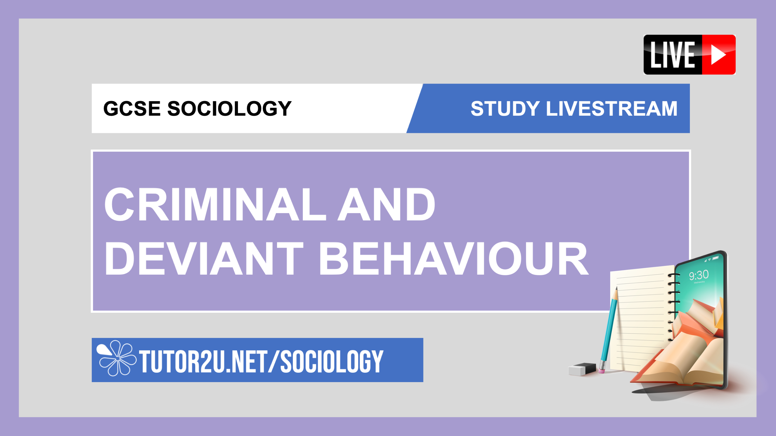 GCSE Sociology | Study Livestream | Criminal & Deviant Behaviour ...