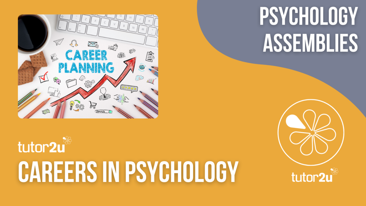 Psychology Assembly | Careers in Psychology | Reference Library ...