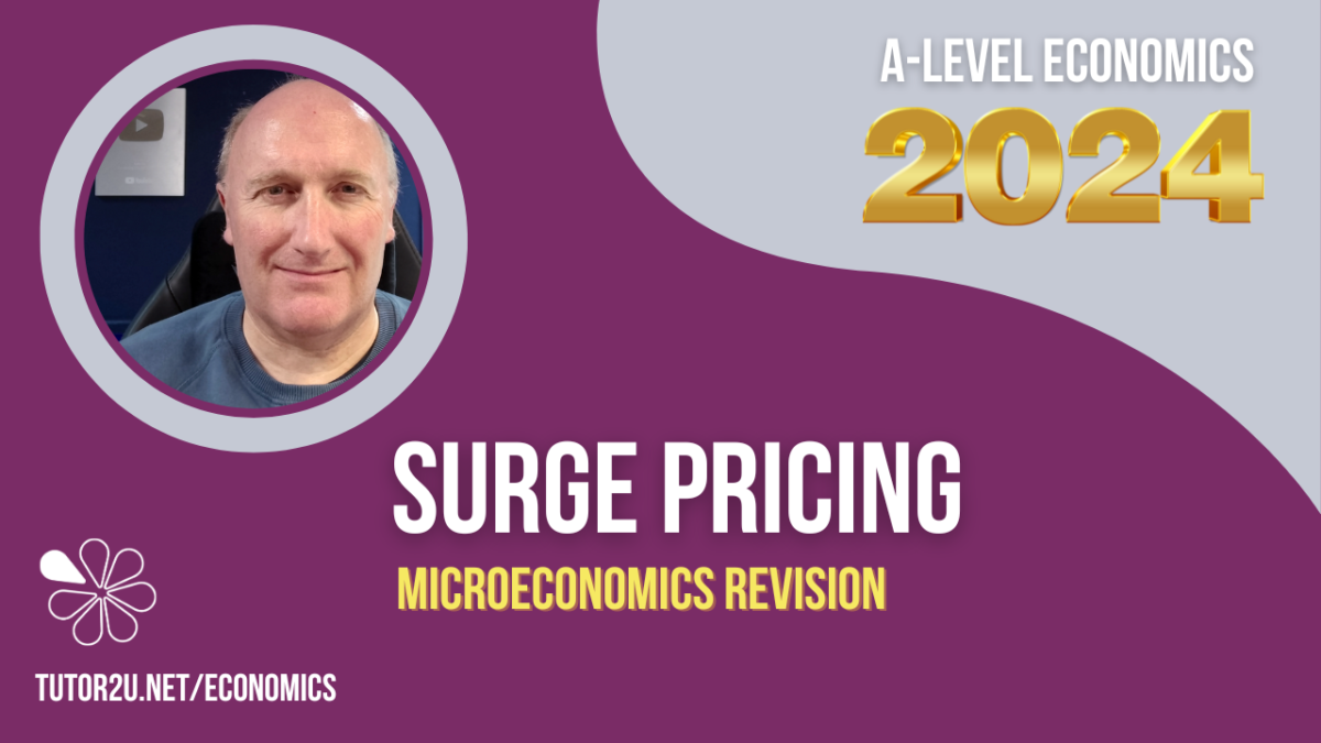 What is Surge Pricing? I A Level and IB Economics | Reference Library ...