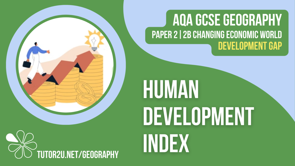 Topic Video for AQA GCSE Geography | Human Development Index ...