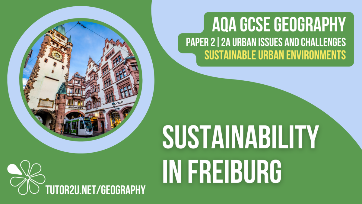 Topic Video for AQA GCSE Geography | Sustainability in Freiburg ...