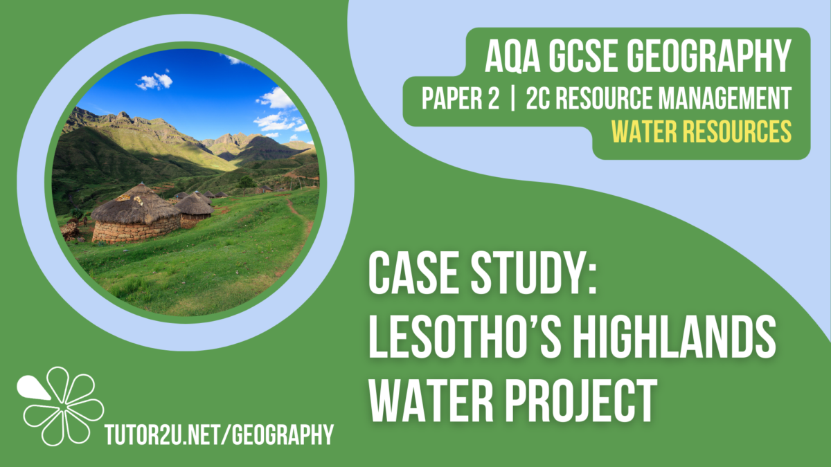 Topic Video for AQA GCSE Geography | Water transfer scheme - Lesotho ...