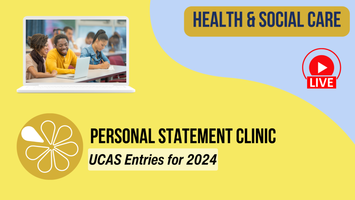 Watch Again: UCAS Personal Statement Clinic | Blog | Health & Social ...