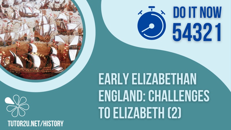 54321 Do It Now Activities for Edexcel GCSE History: Early Elizabethan ...