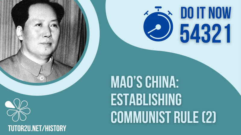 54321 Do It Now Activities for Edexcel GCSE History: Mao's China - Key ...