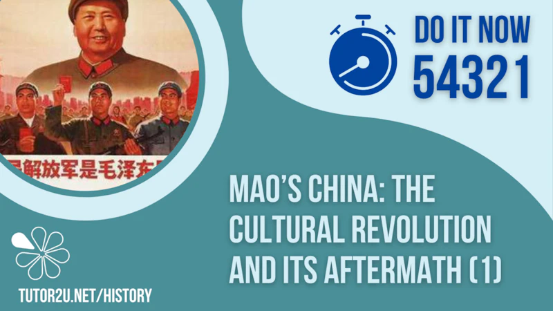 54321 Do It Now Activities for Edexcel GCSE History: Mao's China - Key ...