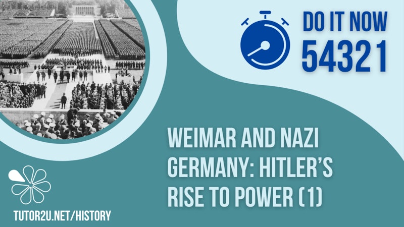 54321 Do It Now Activities for Edexcel GCSE History: Weimar and Nazi ...