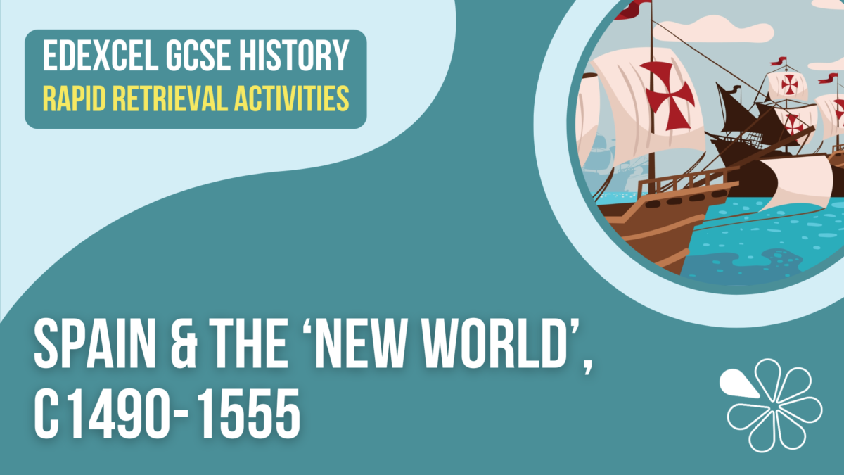 Spain and the New World (1490-1555) Knowledge Retrieval Activity Pack ...