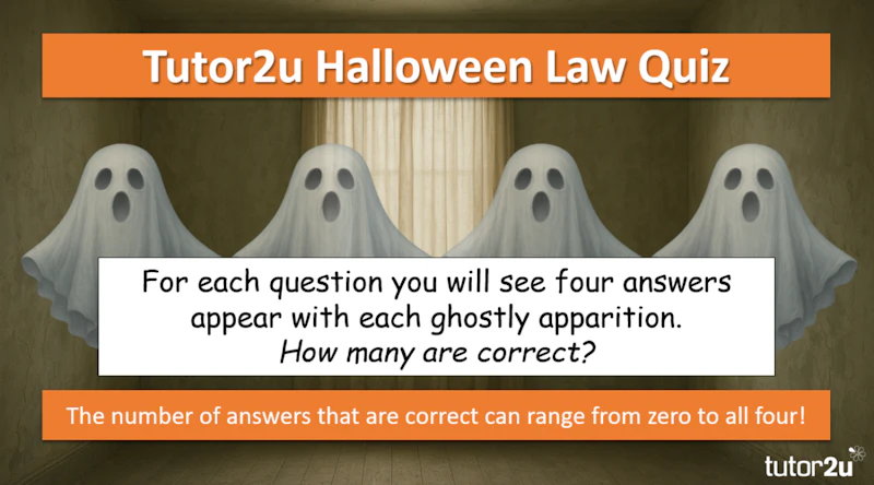 Halloween Law Quiz 2025 | Blog | Law | tutor2u