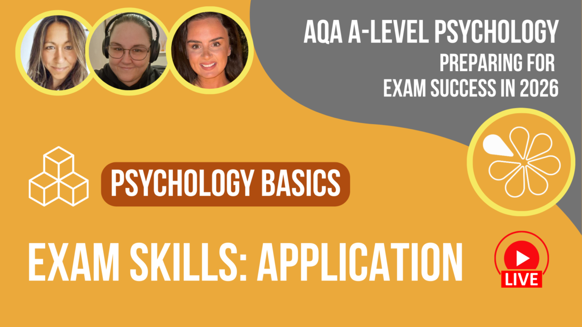 Exam Skill of Application | AQA A Level Psychology Basics | Livestreams ...