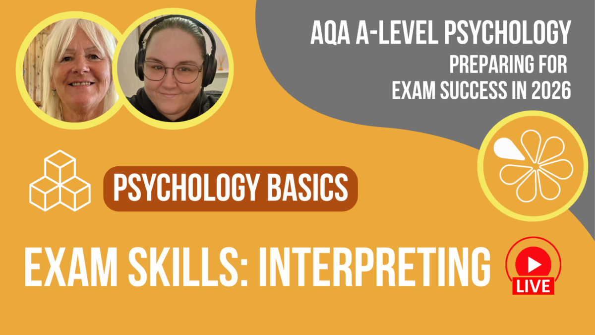 Exam Skill of Interpreting | AQA A Level Psychology Basics | Livestreams | tutor2u