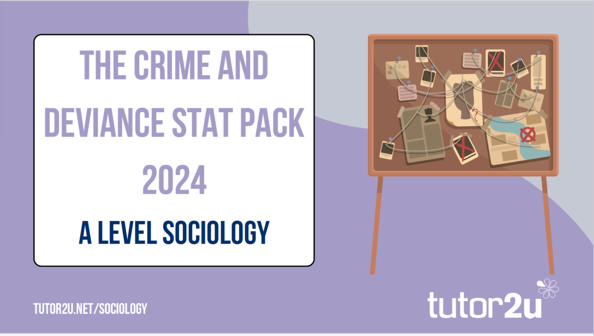 Sociology Data Update | Crime & Deviance Stat Pack (AQA) | Reference ...