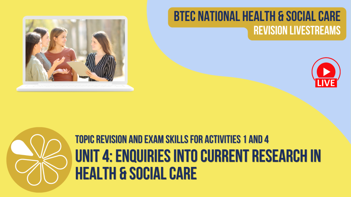 Activities 1 & 4 in the Unit 4 Exam | BTEC National Health & Social Care Revision Livestream ...